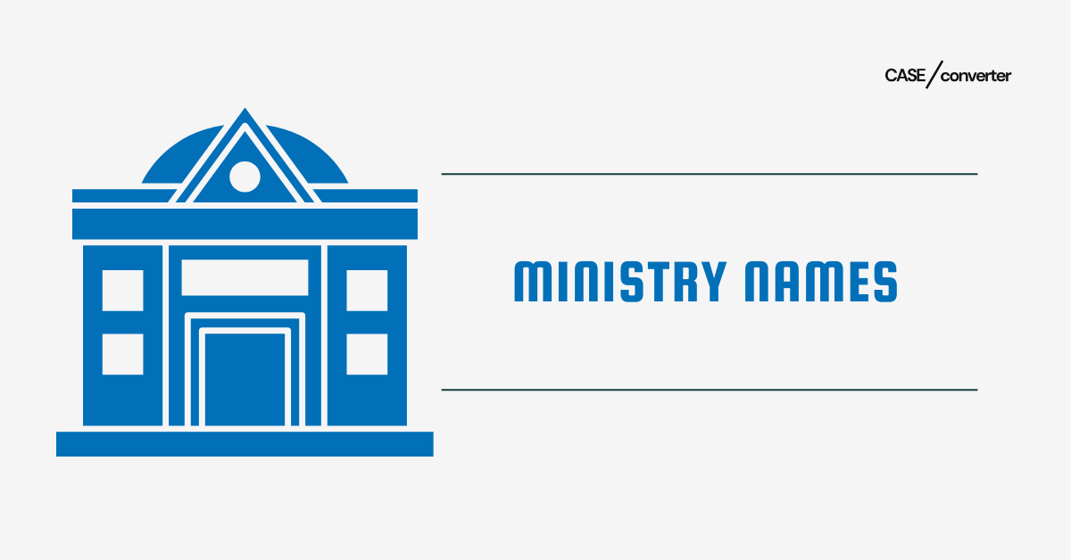 300+ Catchy Ministry Names for Youth, Women, Men & More - Case Converter