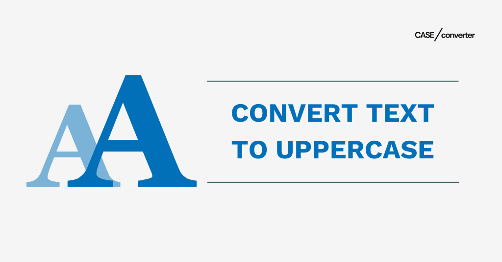 How to convert text to uppercase instantly without retyping