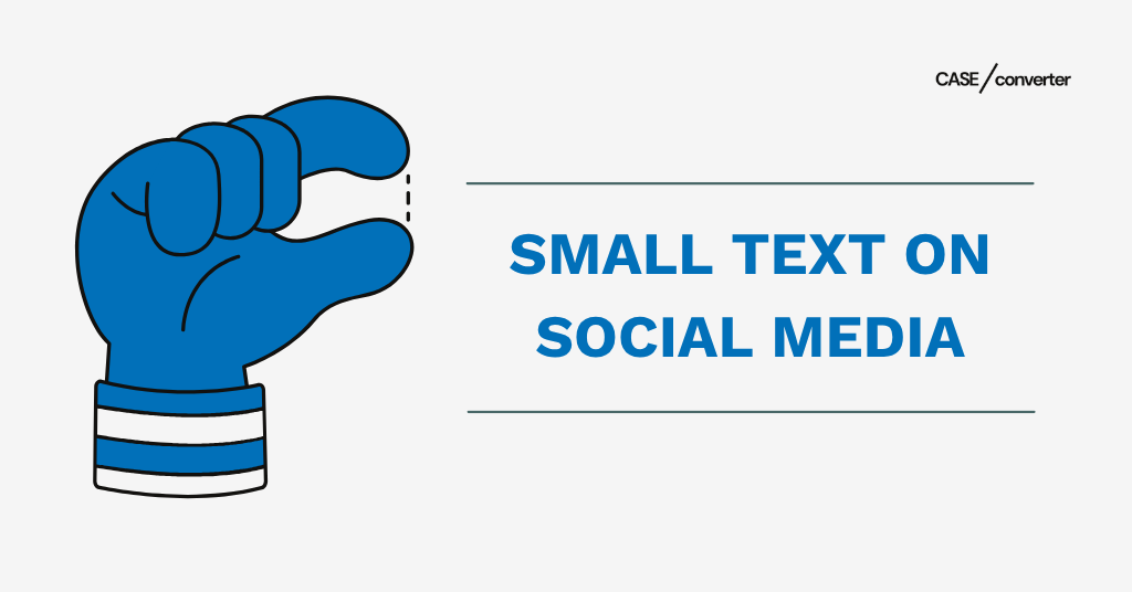 10 Creative Ways to Use Small Text on Social Media
